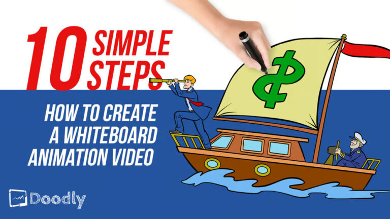 How to Create a Whiteboard Animation Video in 10 Simple Steps - The ...